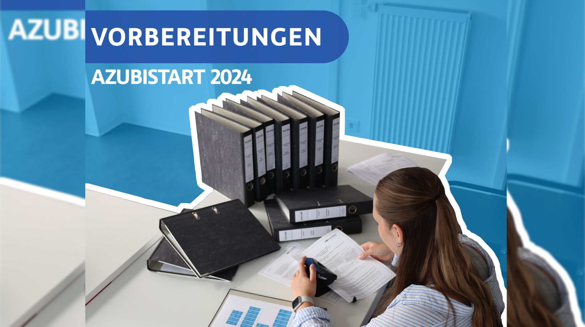 Wir bereiten uns auf den Azubi-Start im August 2024 vor! - ISIHOME